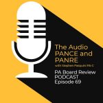 Podcast Episode 69: Ten PANCE and PANRE Board Review Audio Questions ...