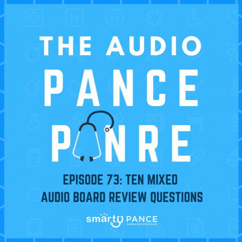 Episode 25: The Audio PANCE and PANRE Podcast | The Physician Assistant ...