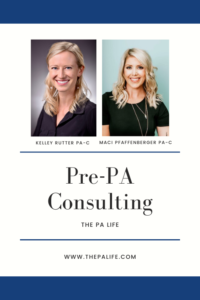 Pre-Physician Assistant (PA) Consulting and Advising | The Physician ...