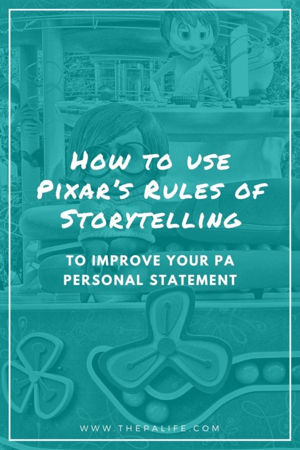 Pixar's rules for storytelling | The Physician Assistant Life