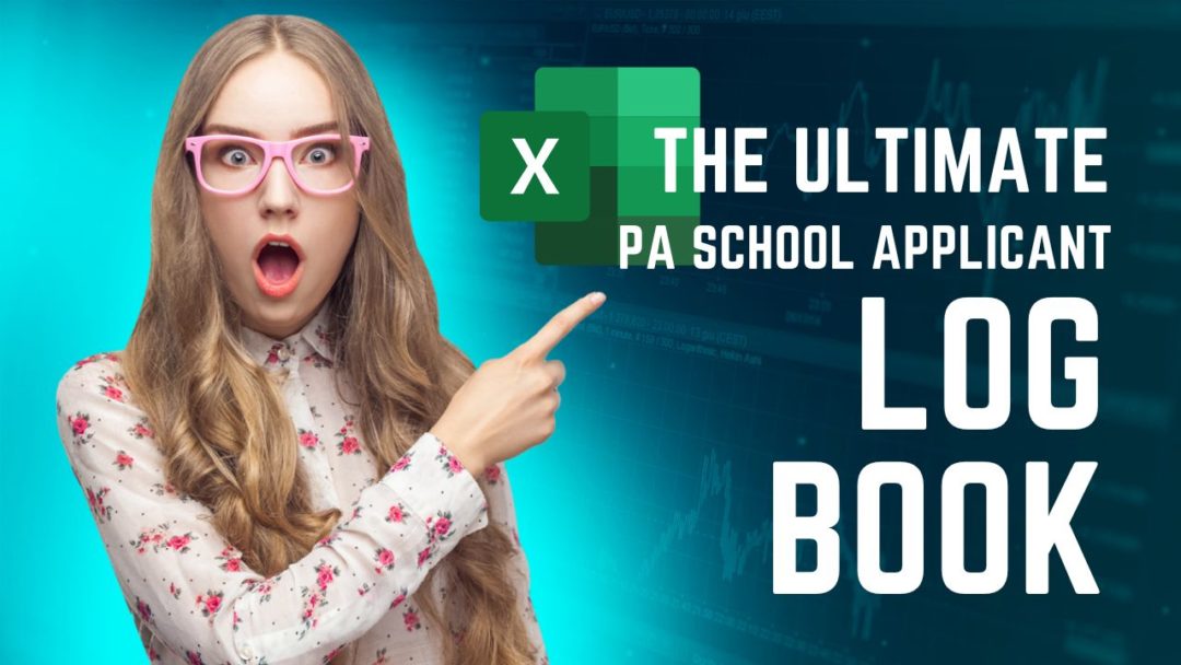 The Ultimate PA School Applicant Logbook – Track HCE, PCE, Volunteer ...