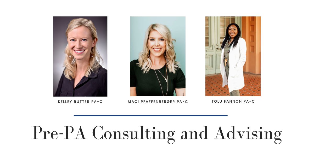 Pre-Physician Assistant (PA) Consulting and Advising | The Physician ...