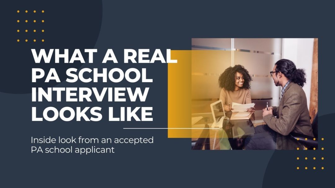 Here’s What a REAL PA School Interview Looks Like (in 2024) | The ...