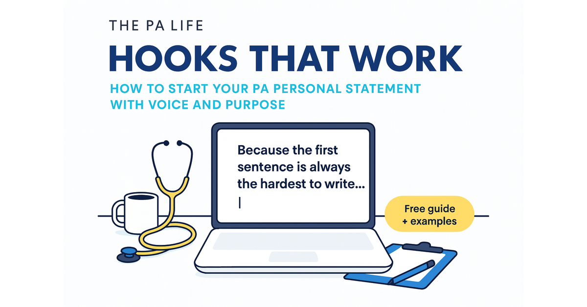 PA School Personal Statement Hooks: How to Start with Impact (Plus ...